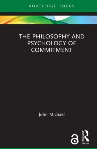 معرفی کتاب The Philosophy and Psychology of Commitment(*1193890) اثر ...